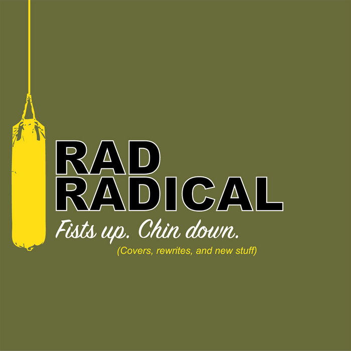 Fists Up. Chin Down. | Rad Radical