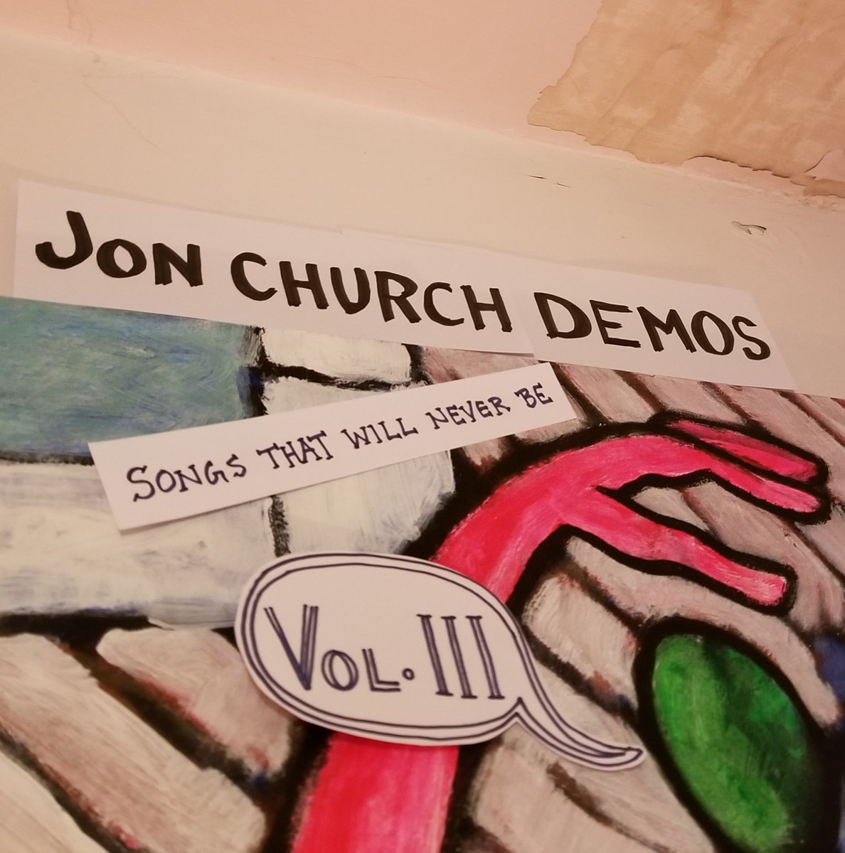 Jon Church Demos: Songs that will never be - Vol.III | Jon Church | Jon ...
