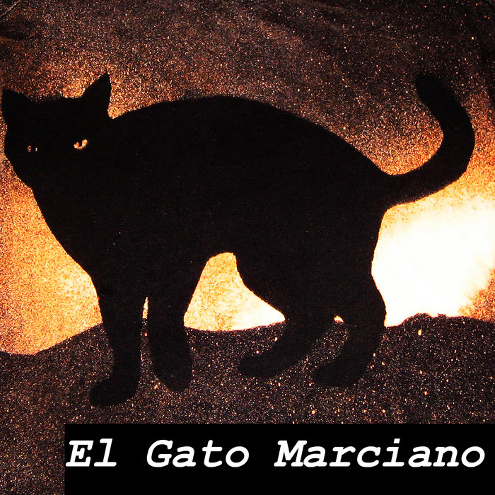 El Gato Marciano | El Gato Marciano