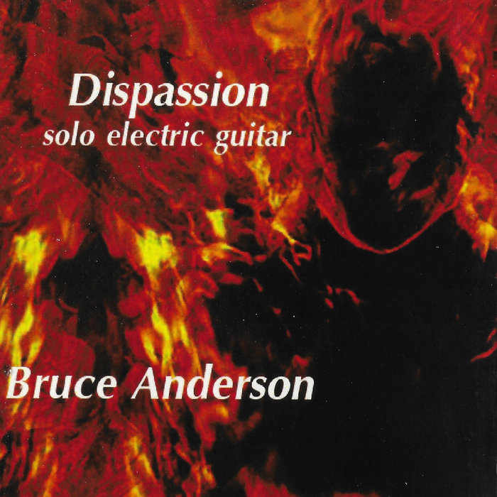 Dispassion | Bruce Anderson | Quadruped Media