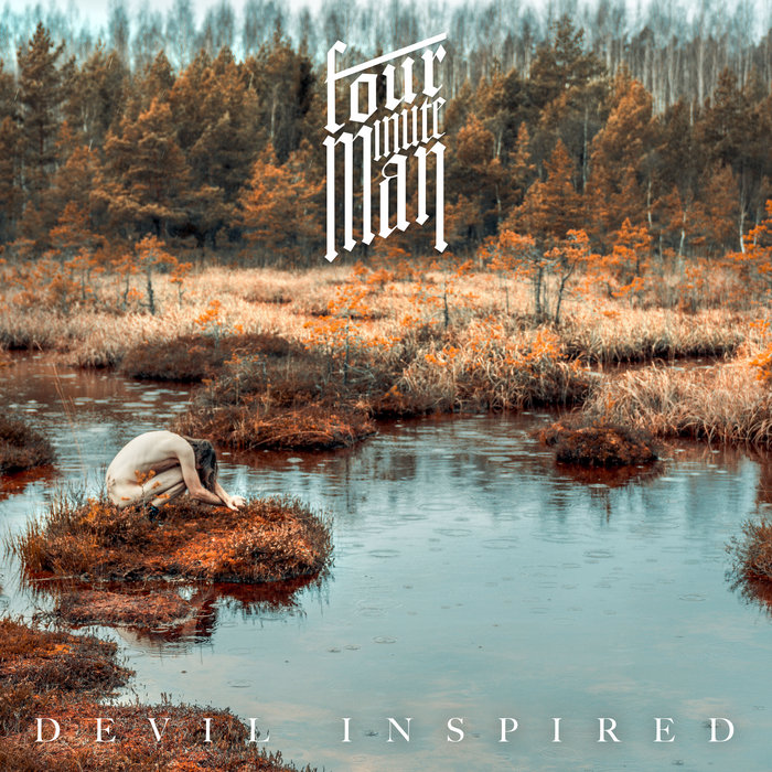 Devil Inspired | Four Minute Man