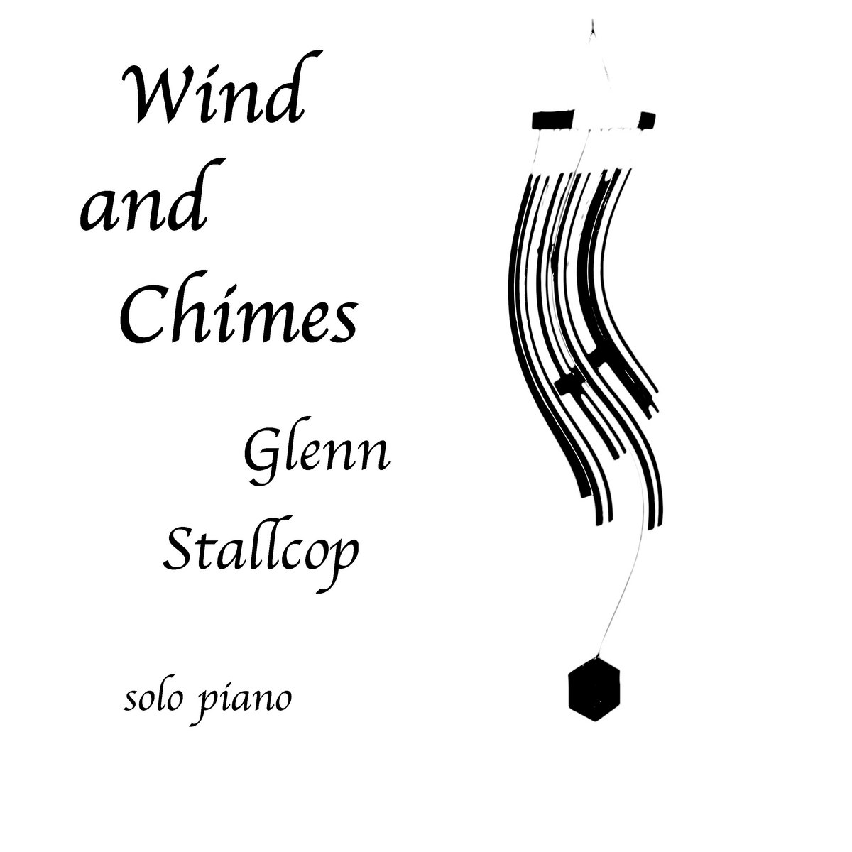 Wind and Chimes | Glenn Stallcop