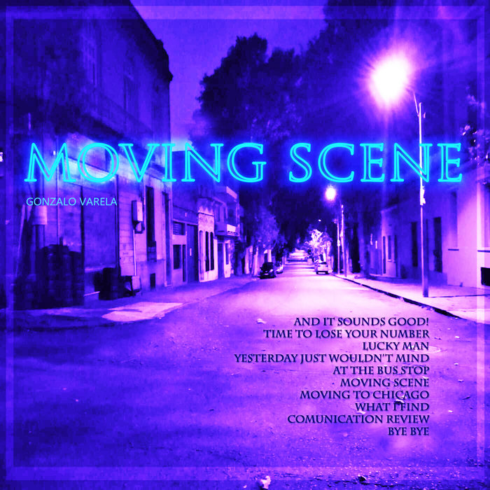 Moving scene (2023) | Gonzalo Varela