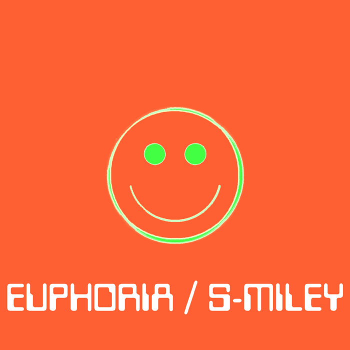 Euphoria - Single | S-miley