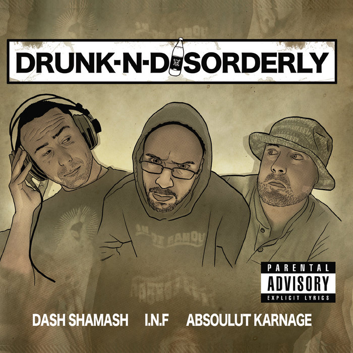 Drunk-N-Disorderly | Drunk-N-Disorderly