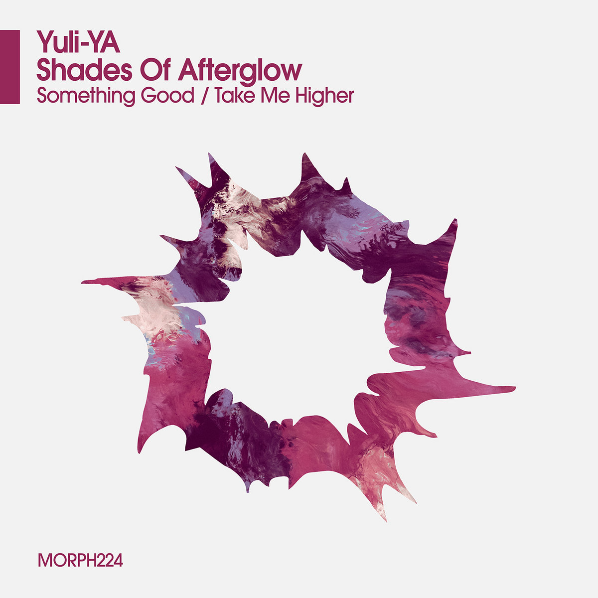 Shades Of Afterglow | Yuli-YA | Morphosis Records