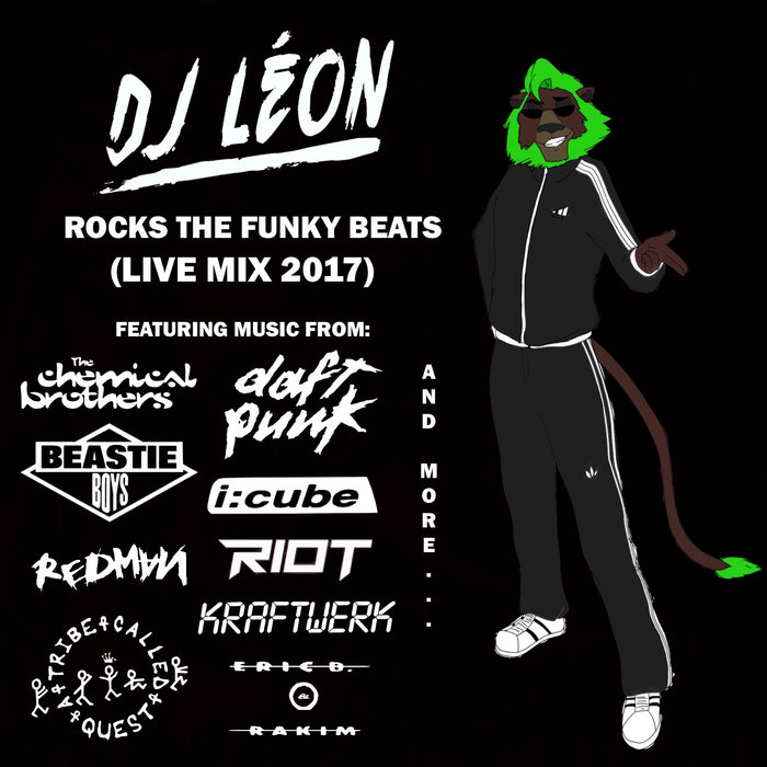 DJ Léon Rocks The Funky Beats | DJ Léon