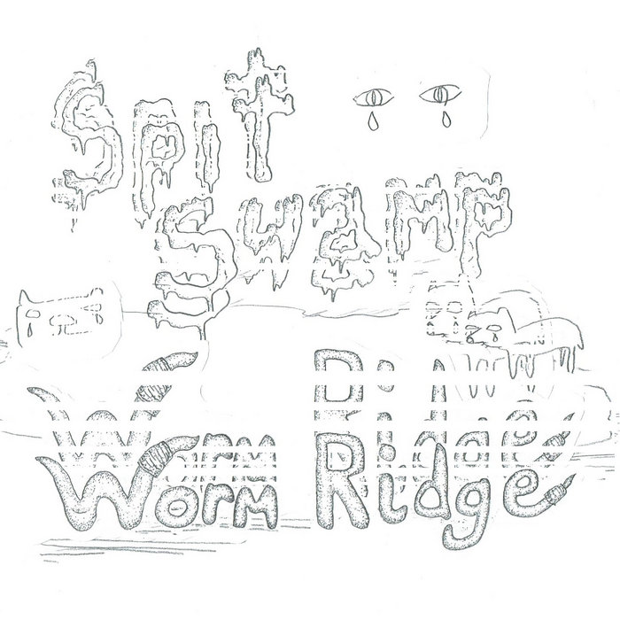 Spit Swamp | Worm Ridge