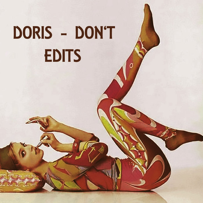 Doris - Don't Edits | Sonic Funk Foundry