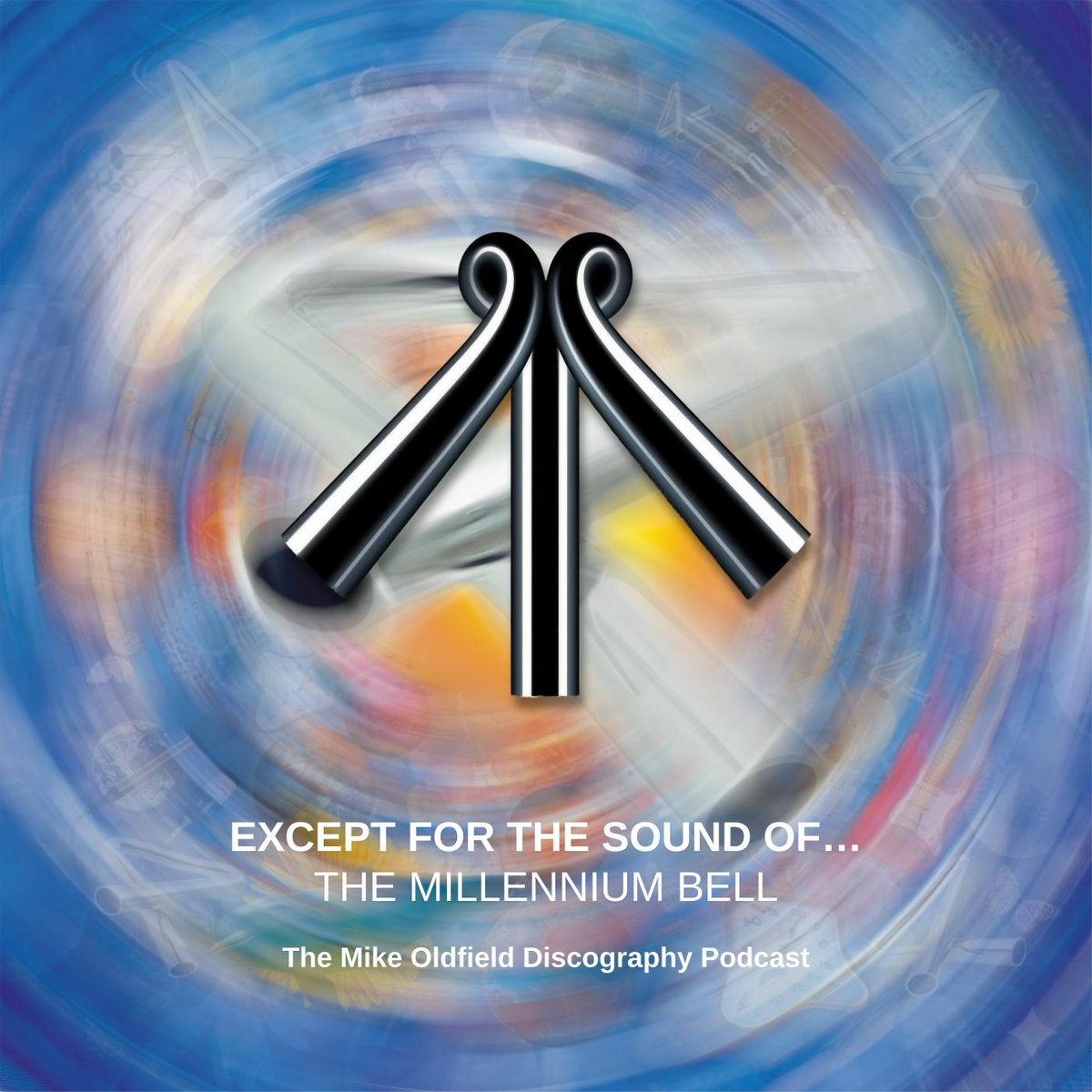 Except for the Sound of . . . The Millennium Bell by Mike Oldfield ...