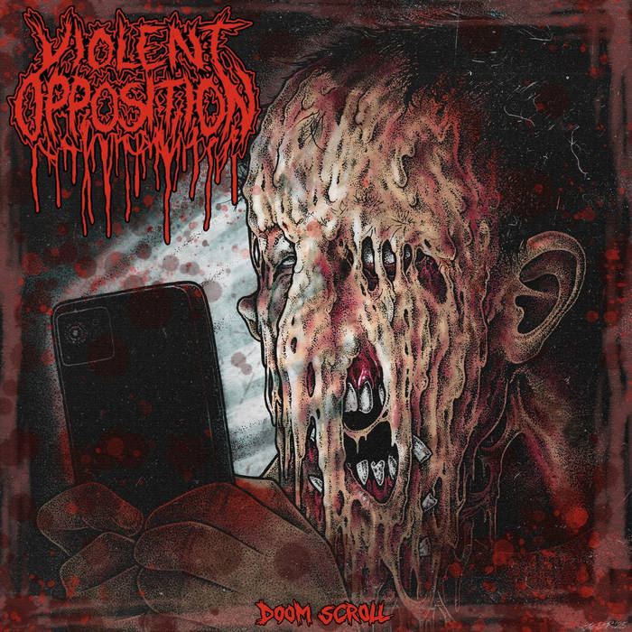 Doom Scroll | Violent Opposition