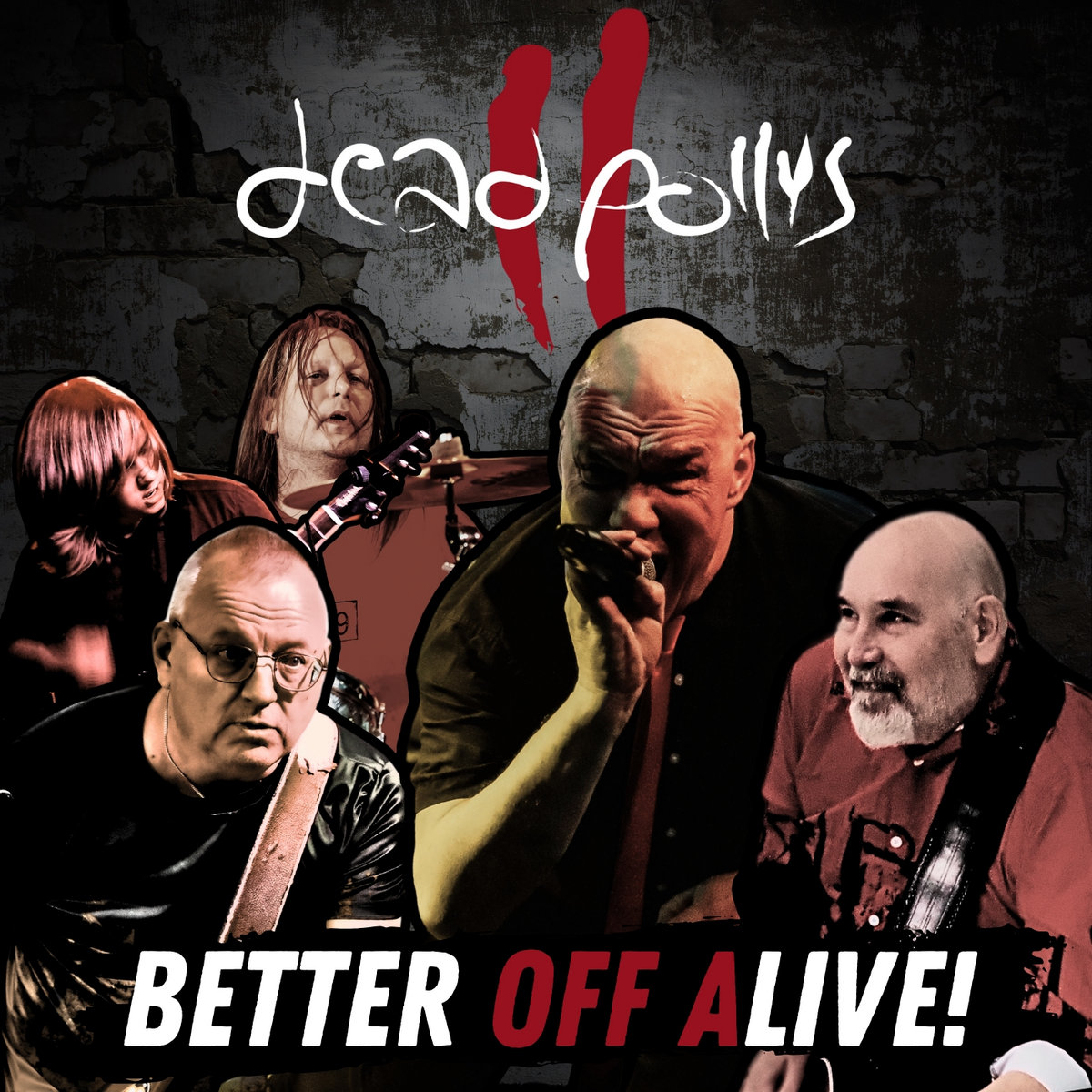 Better Off Alive | Dead Pollys
