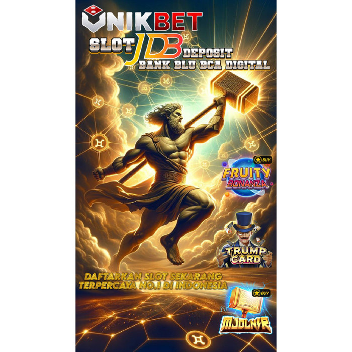 UNIKBET : Situs Slot Resmi JDB Bisa Deposit Bank Blu Bca Digital Online 24 Jam | UNIKBET ...