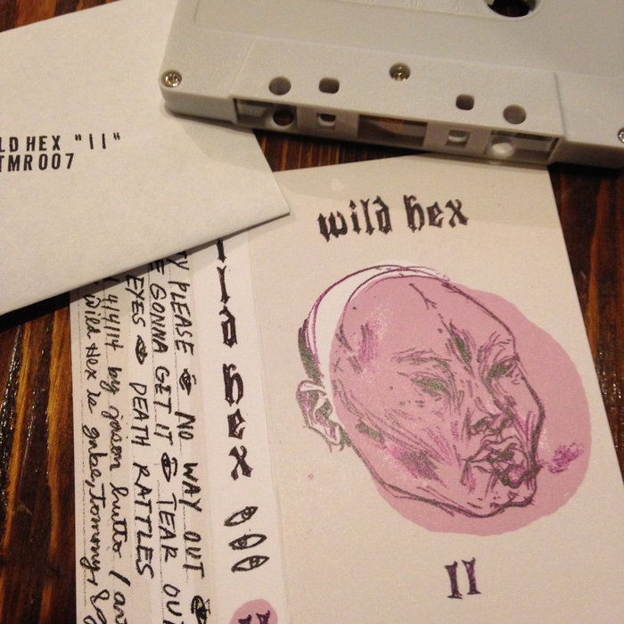 Wild Hex "II" | Donttouchmyrecords