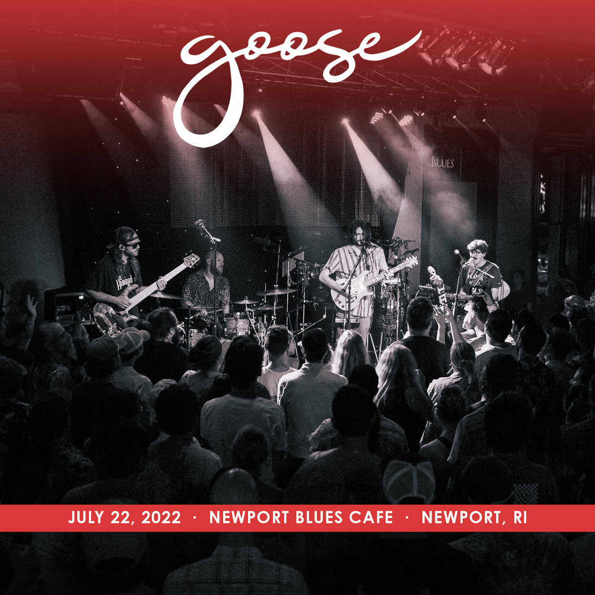 2022/07/22 Newport Blues Cafe, Newport, RI | Goose
