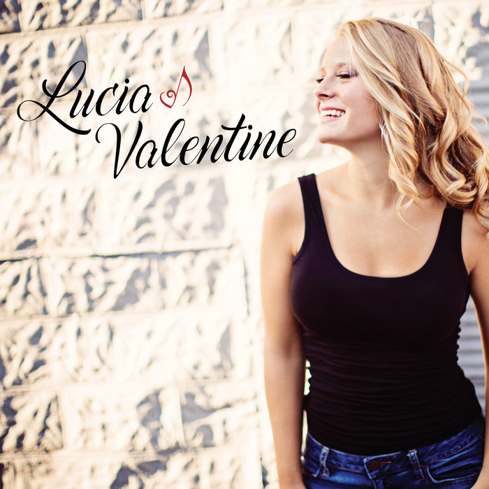 Lucia Valentine | Lucia Valentine