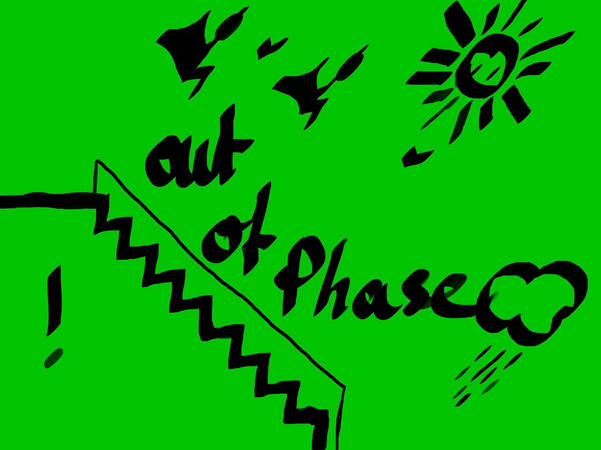 Out of phase | Pause clop | POSKLOPP