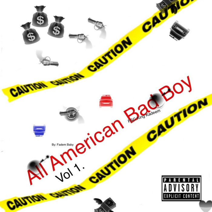 All American Bad Boy Vol. 1 | FSC King Kadeem