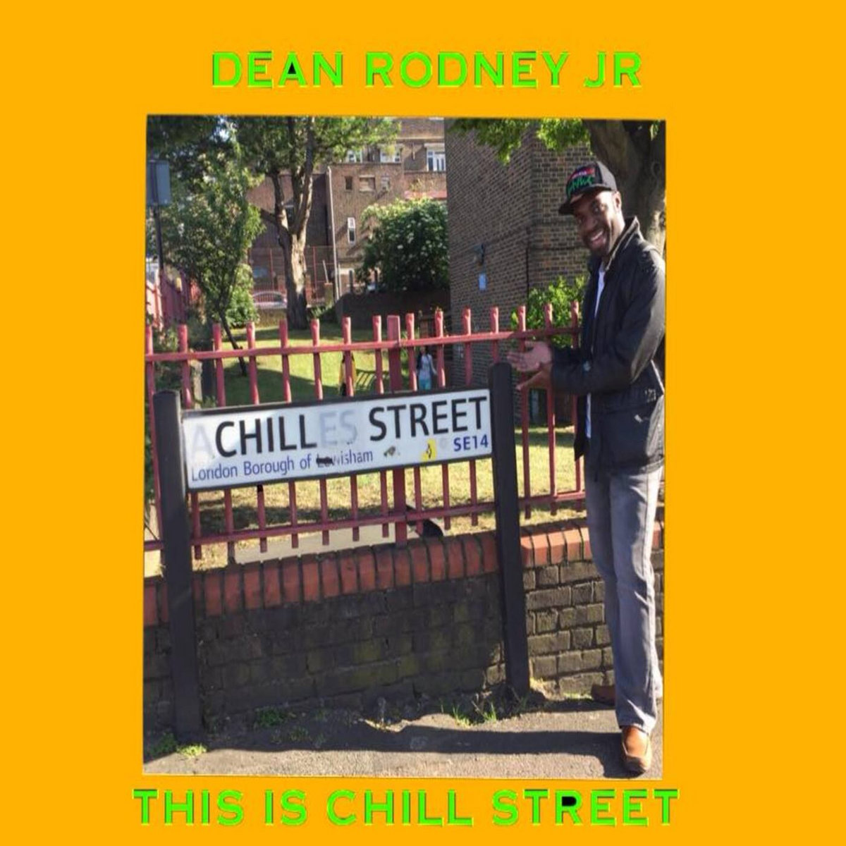 THIS IS CHILL STREET | Dean Rodney Jr | Dean Rodney jr