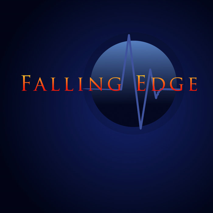 Falling Edge - Falling Edge | Falling Edge