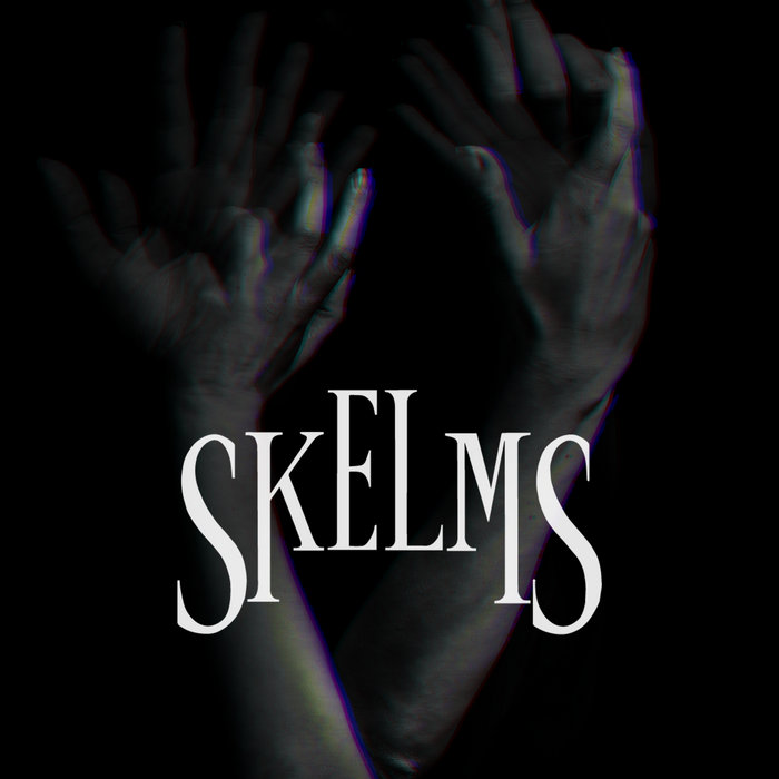 Skelms | Skelms