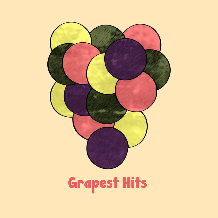 Grapest Hits | Lipitz