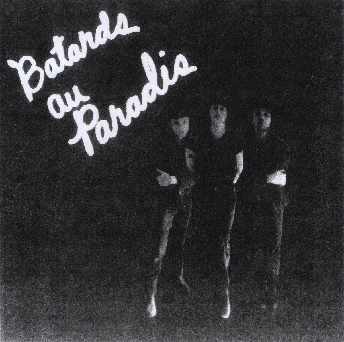 Batards au Paradis | C.G. ROXANNE AND THE NIGHTMARES