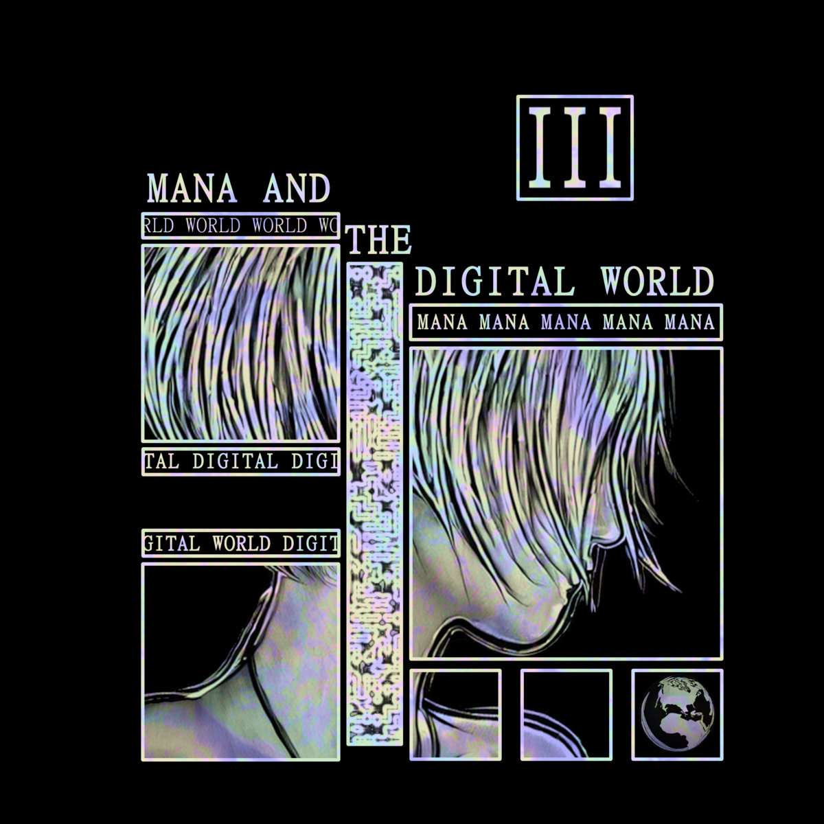 Mana and the Digital World III | Unda Vibratum