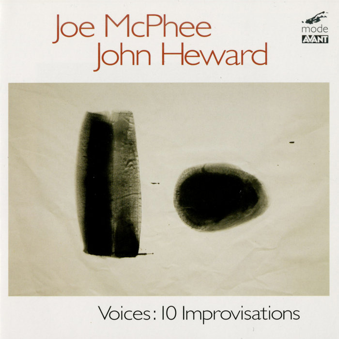 Voices: 10 Improvisations | Joe McPhee & John Heward | Joe McPhee