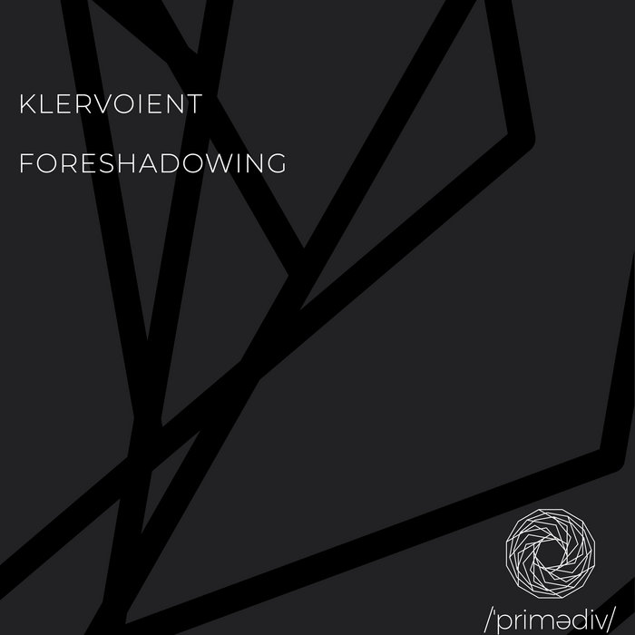Foreshadowing | Klervoient | primediv.space