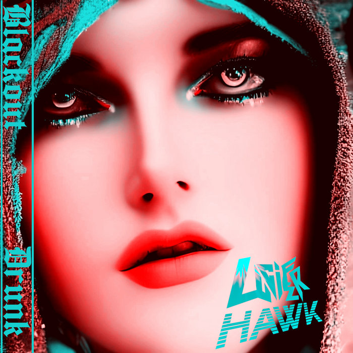 Blackout Drunk | Lucifer Hawk