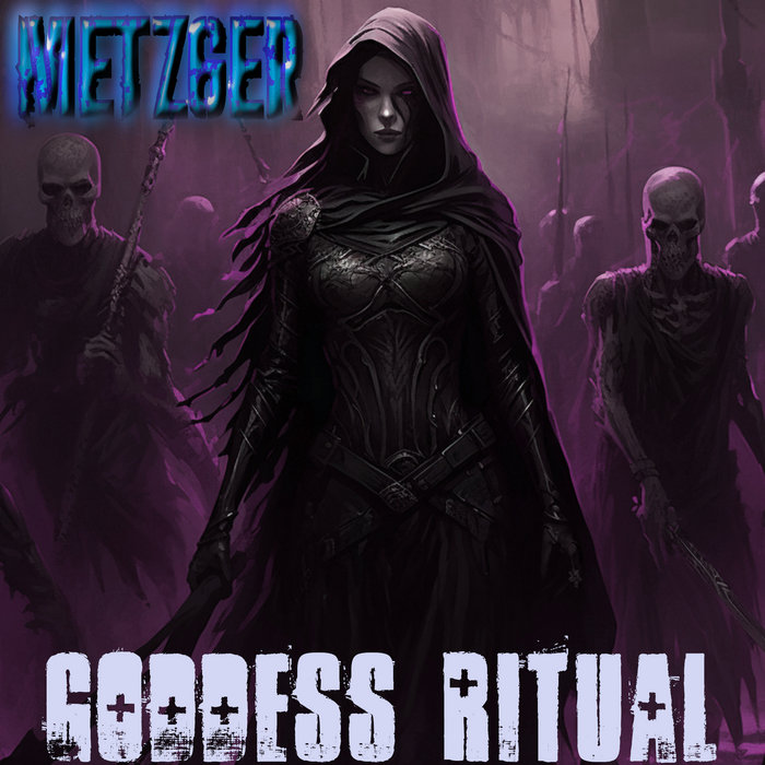 Goddess Ritual | Metzger Dark Ambient