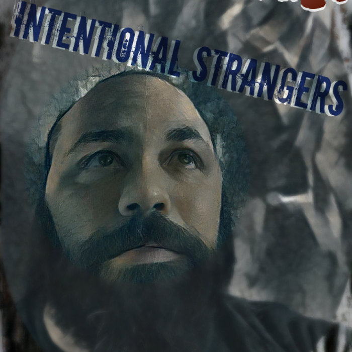 Intentional Strangers | Disjointed David