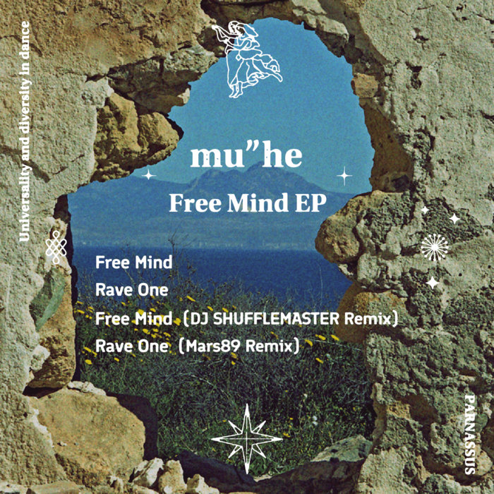 Free Mind EP | mu”he | PARNASSUS