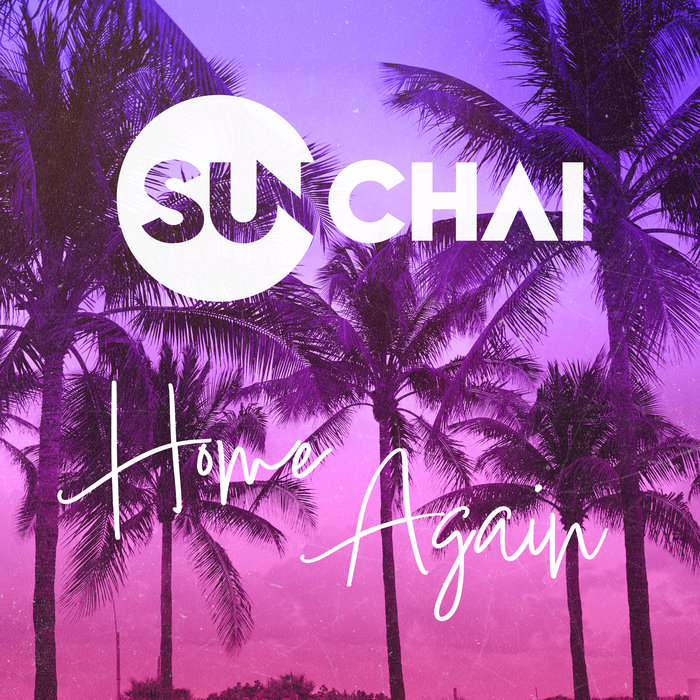 Home Again | SUNCHAI
