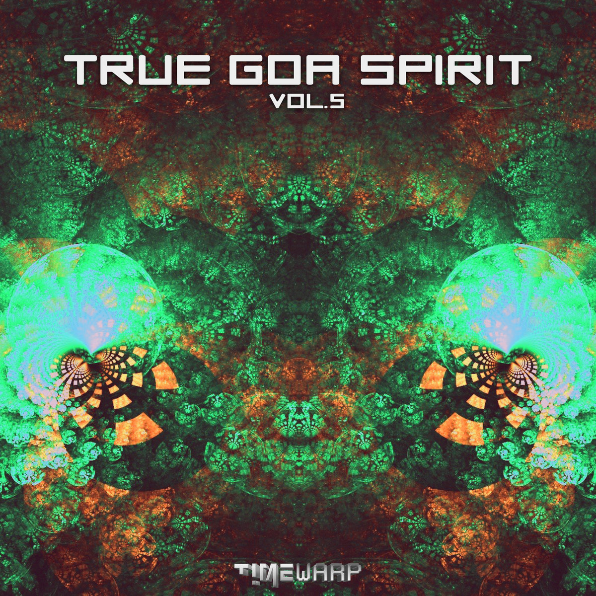 True Goa Spirit, Vol. 5 | DoctorSpook, Goa Doc | Doctor Spook