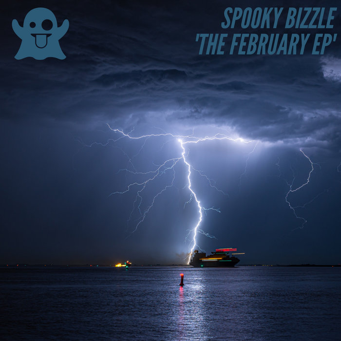 THE FEBRUARY EP | Spooky Bizzle