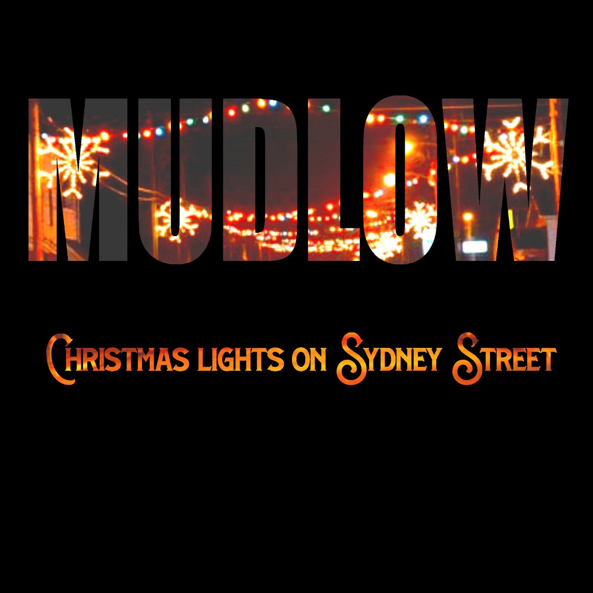Christmas Lights On Sydney Street | Mudlow | Super8Sync Recordings