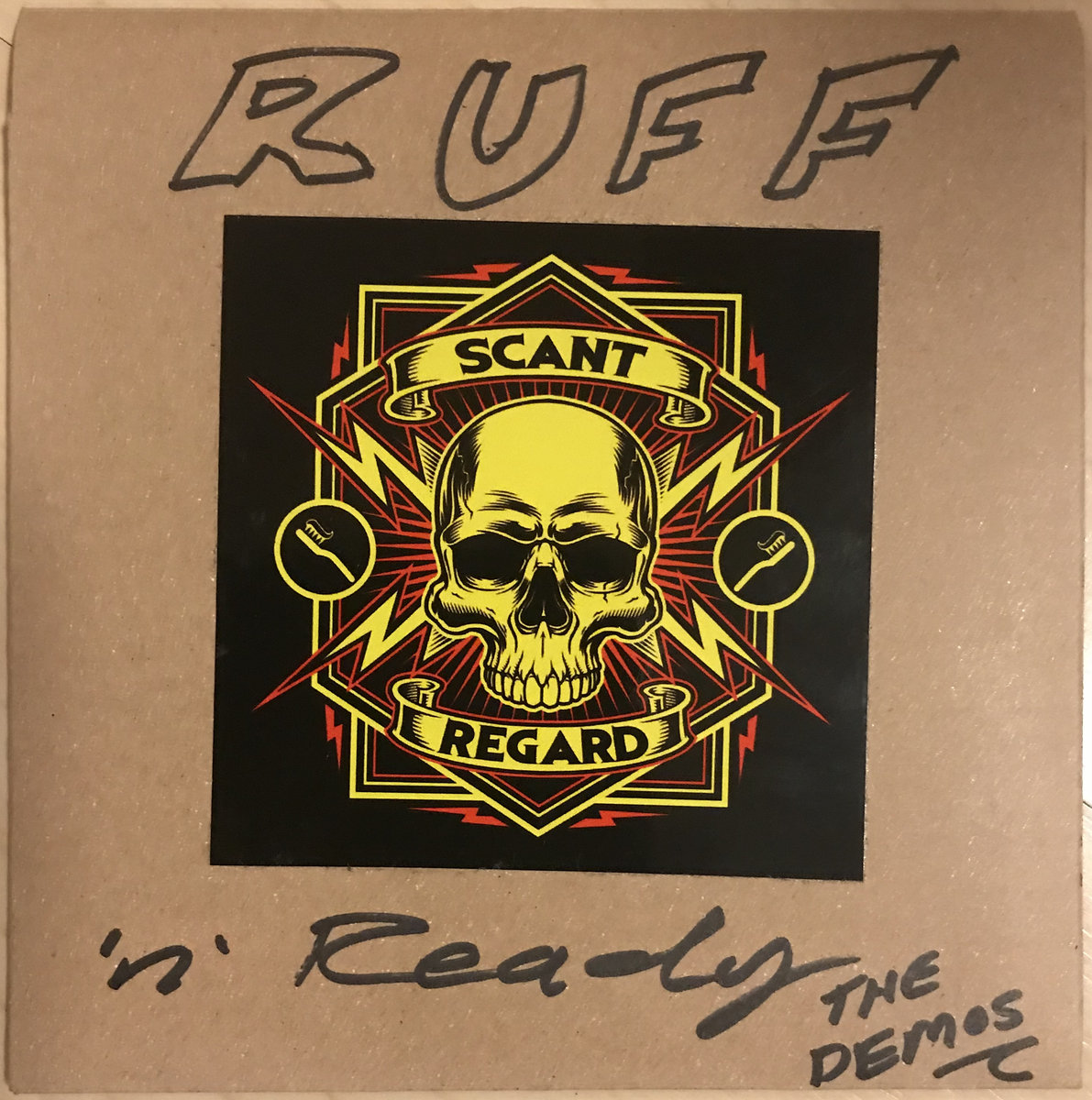Ruff'n'Ready (The Demos) | Scant Regard