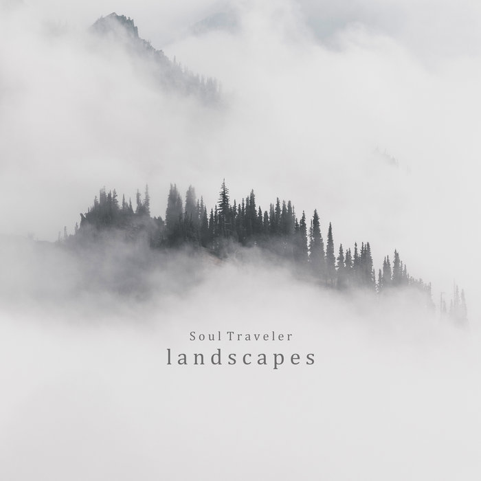 landscapes | Soul Traveler