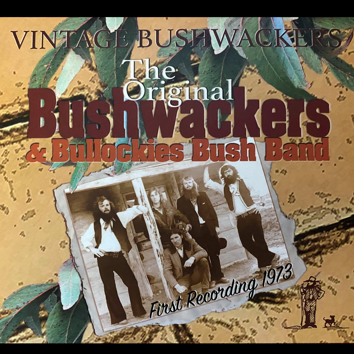 Vintage Bushwackers | The Original Bushwackers and Bullockies Bush Band