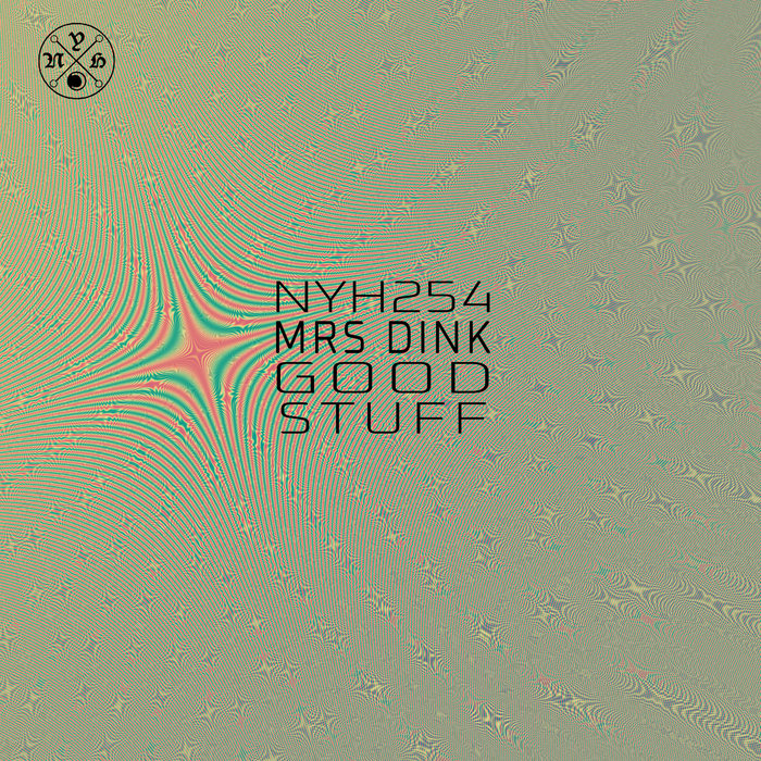 NYH254 Mrs Dink - Good Stuff | New York Haunted