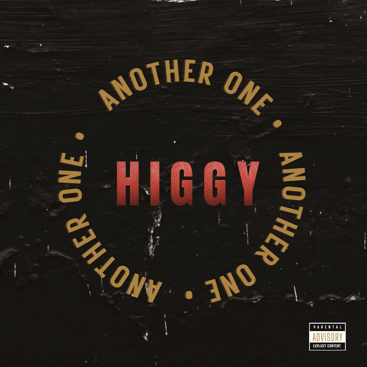 Another One | HIGGY