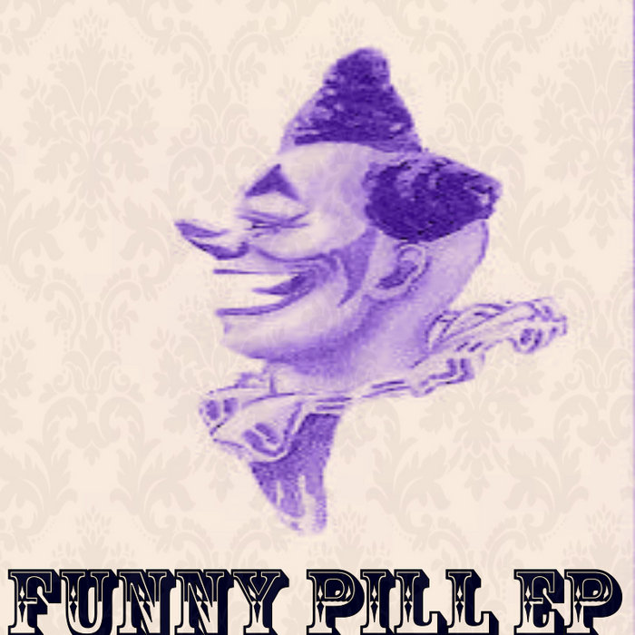 Funny Pill EP | A_K