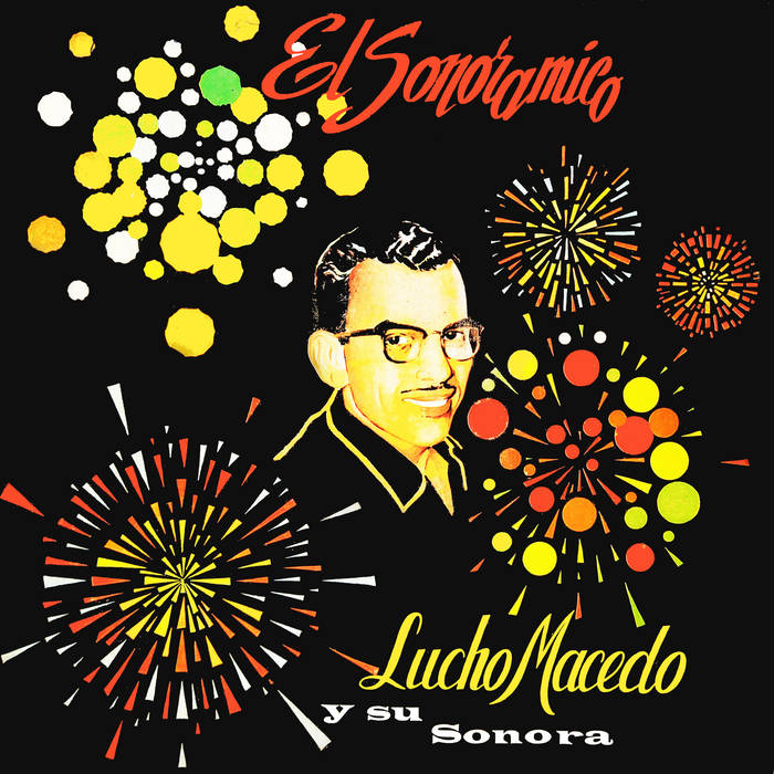 El Sonorámico | Lucho Macedo y su Sonora | Discos MAG