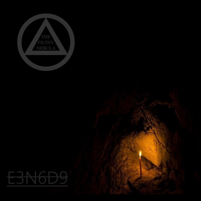E3N6D9 | The Filthy Nebula