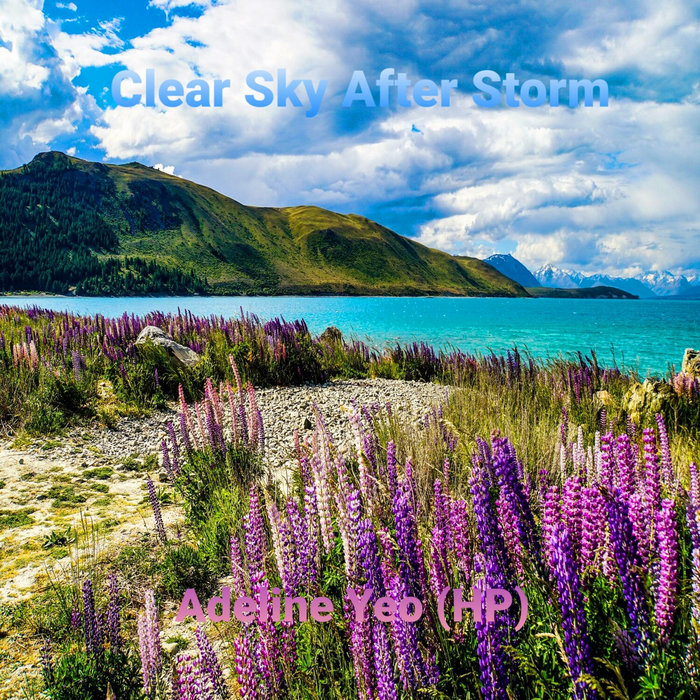 Clear Sky After Storm | Adeline Yeo (HP)