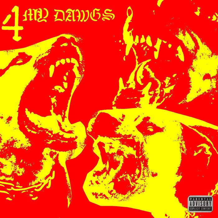 4 MY DAWGS | asjp