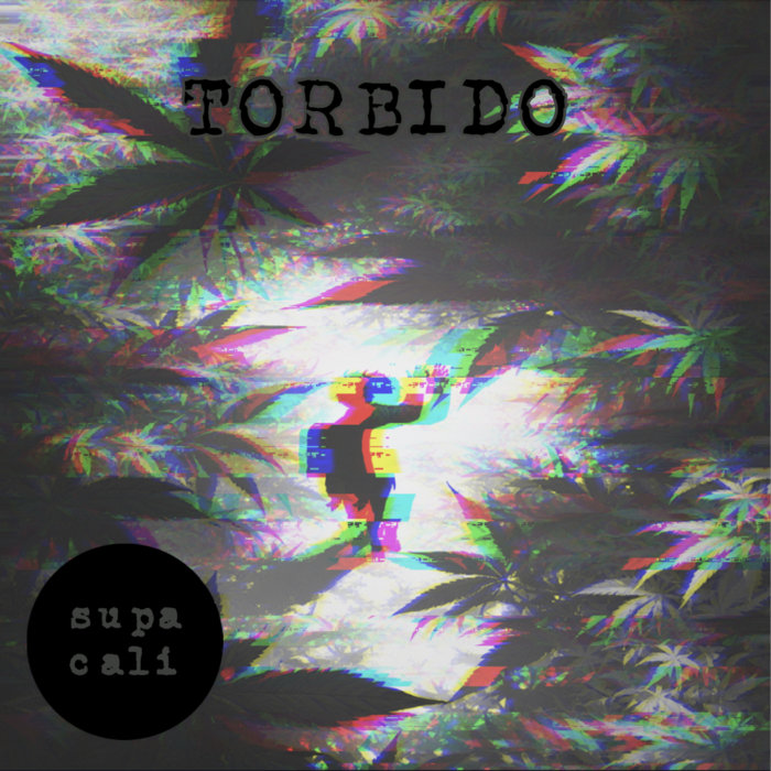 Supa Cali | Torbido | GAUDI