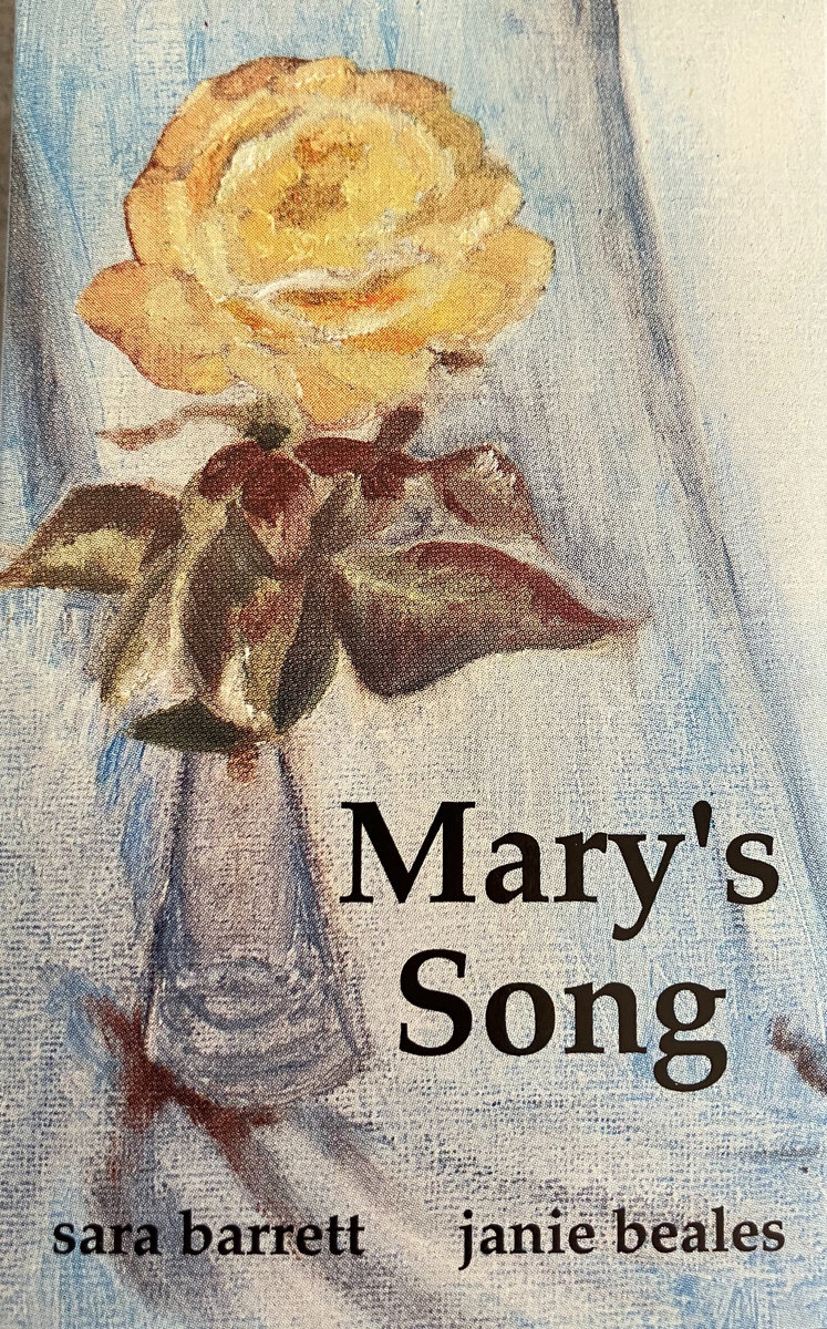 Mary's Song | Sara Barrett & Janie Beales | Janie Beales